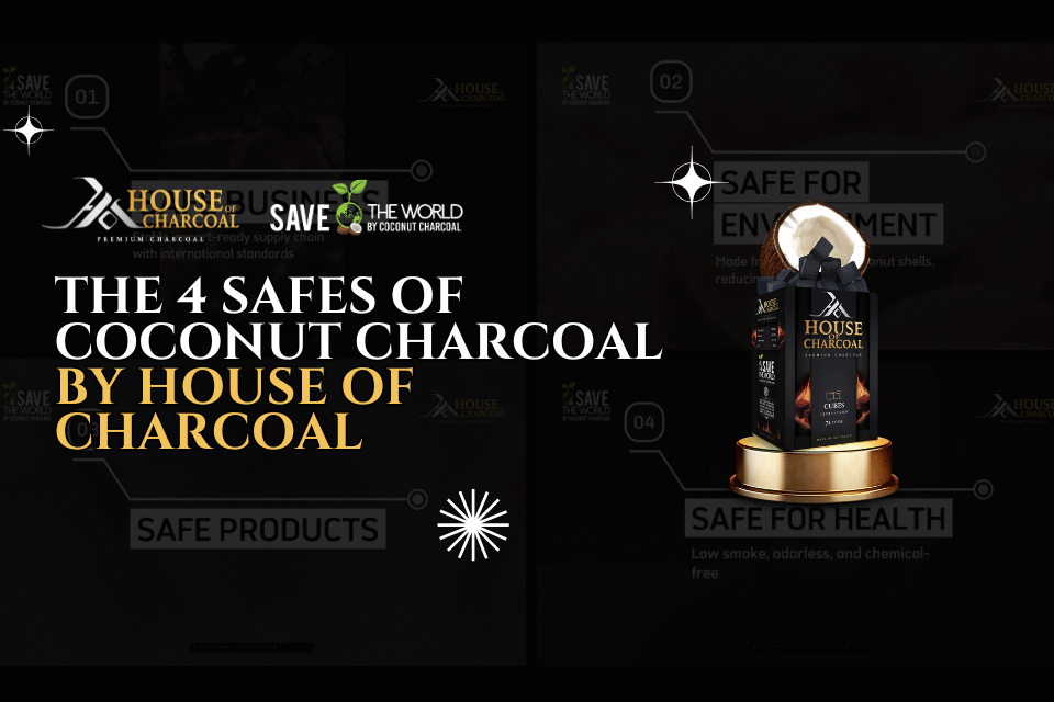 The 4 SAFES of Coconut Charcoal: Why It’s the Future of Sustainable ...